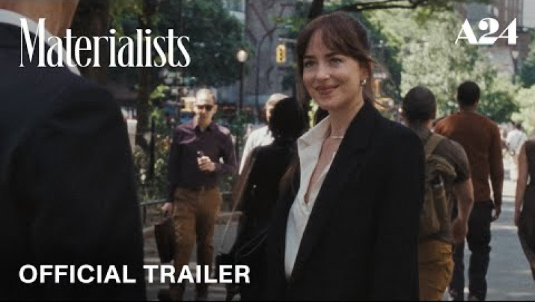 ‘Materialists’ Trailer: Dakota Johnson, Chris Evans & Pedro Pascal Lead Rom-Com Comeback
