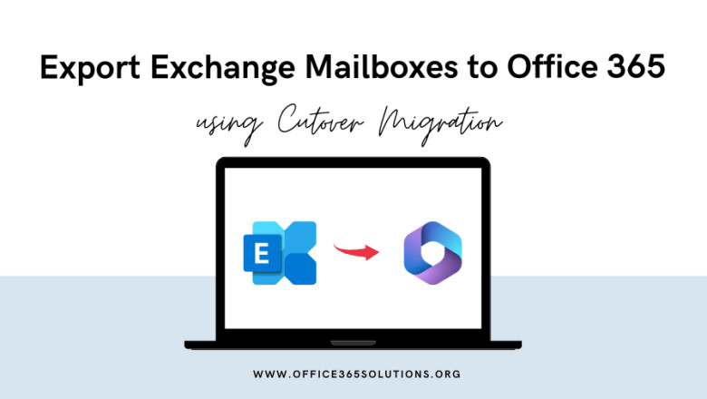 Migrate Exchange Mailboxes to Office 365 - Cutover Migration ...